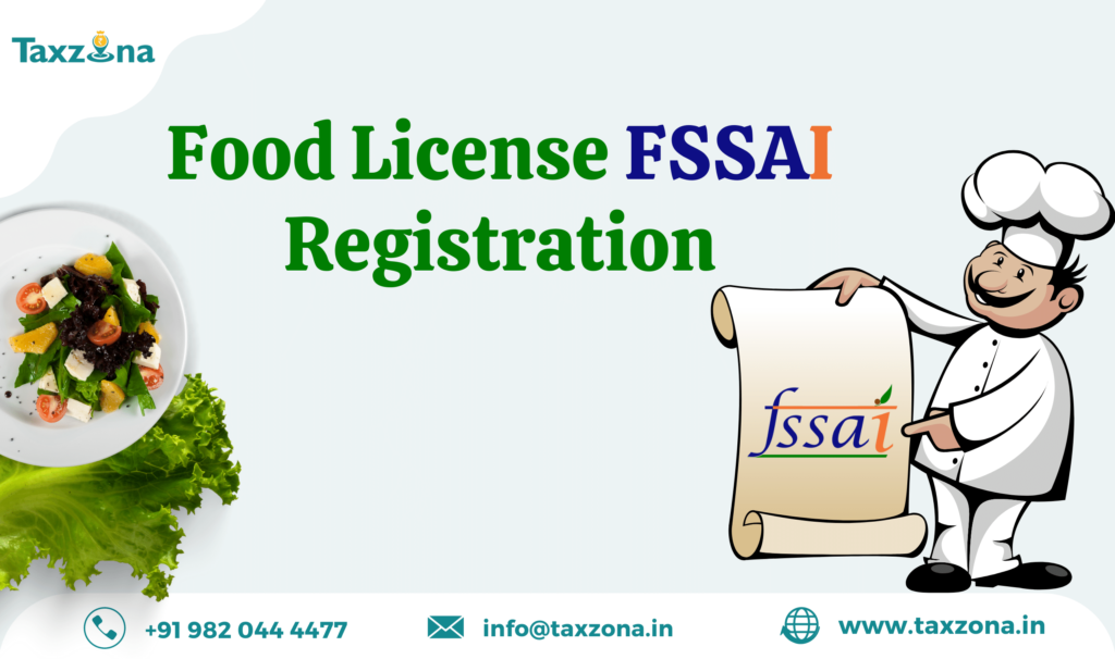 Food License In India All You Need To Know Taxzona